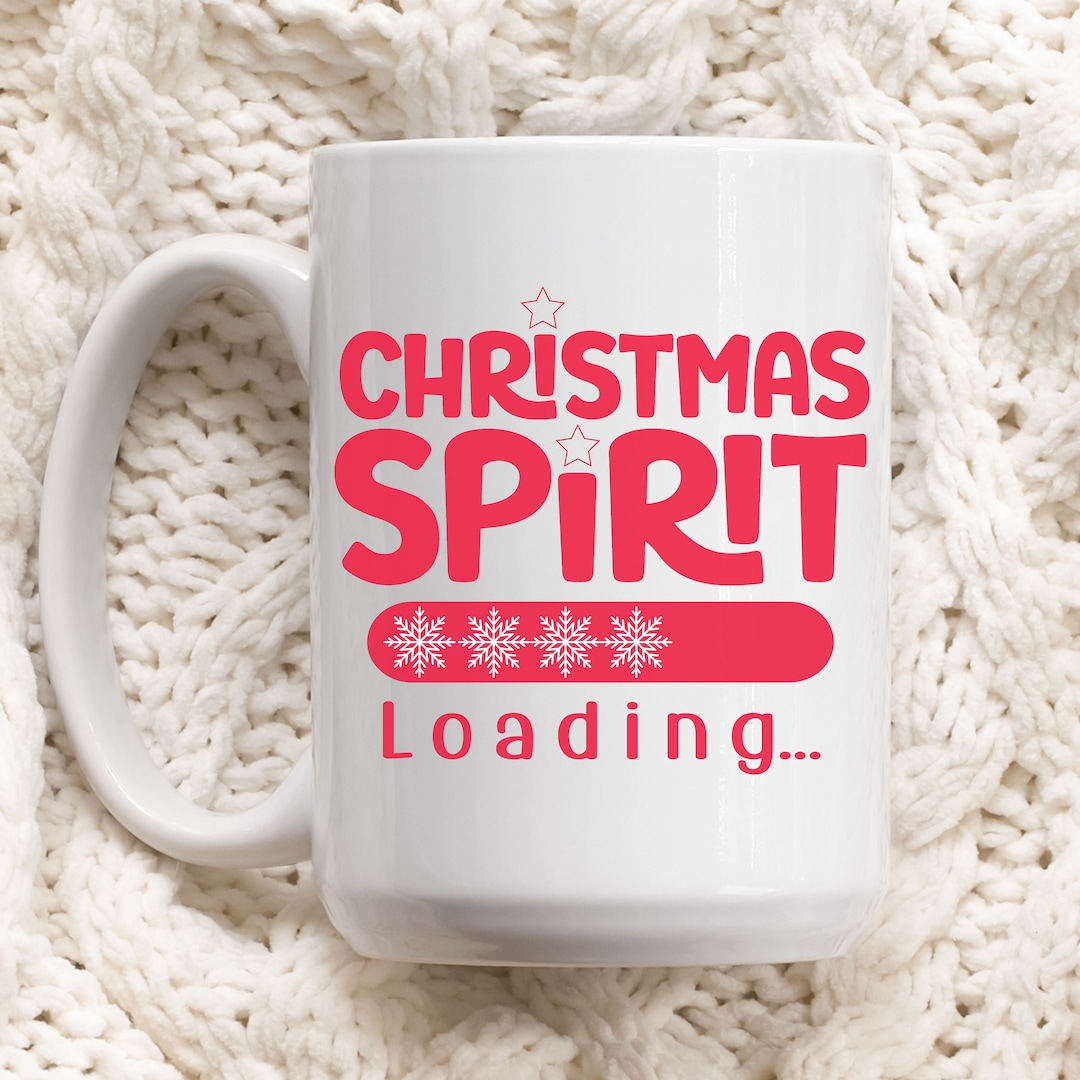 Christmas Spirit Loading Mug: Holiday Coffee Mug, Gift for Family - Etsy