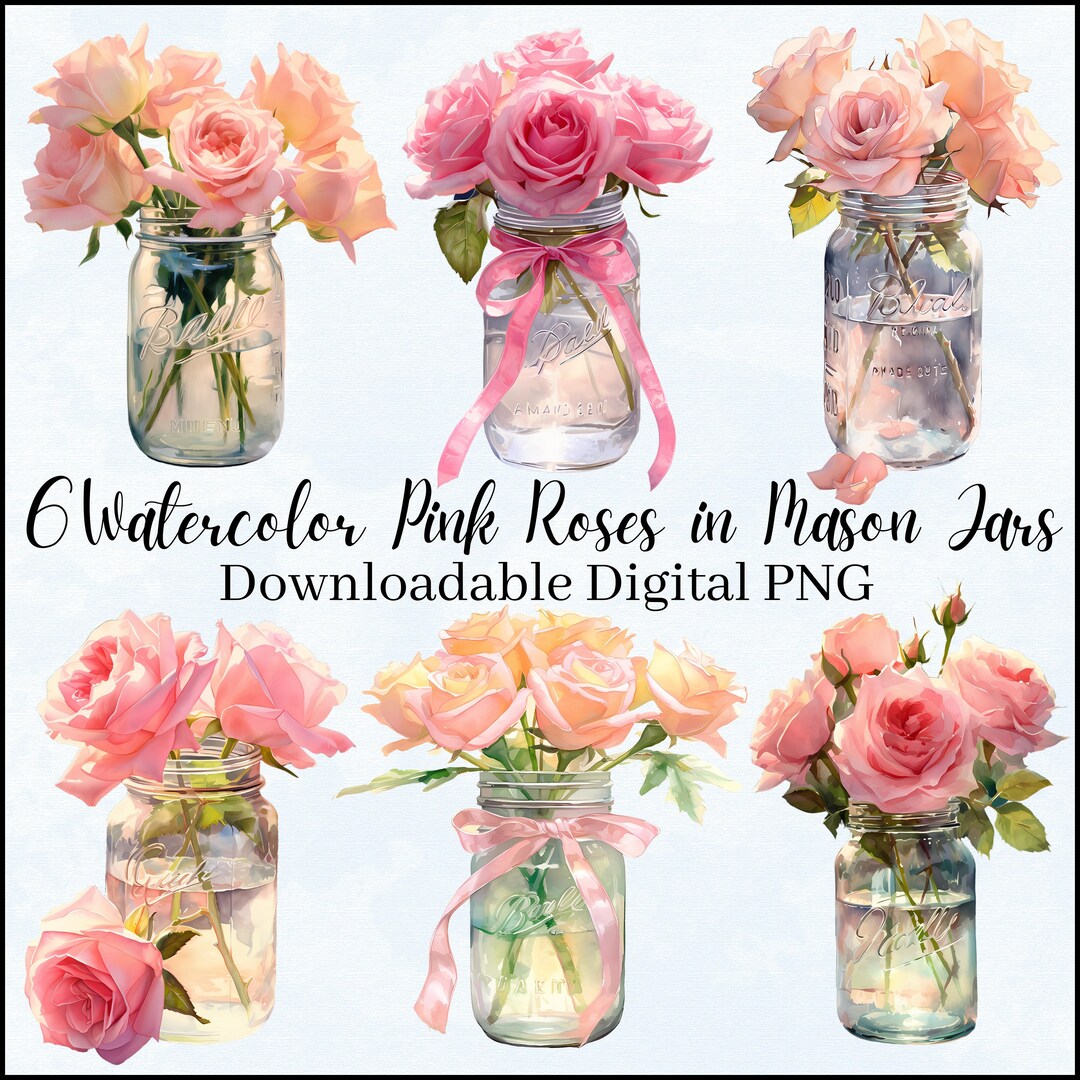 Watercolor Pink Roses in Mason Jar Clipart, Transparent Digital PNG ...