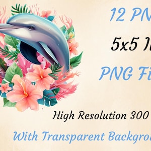 12 PNG Watercolor Floral Dolphin Clipart, Summer Dolphins, Tropical PNG ...