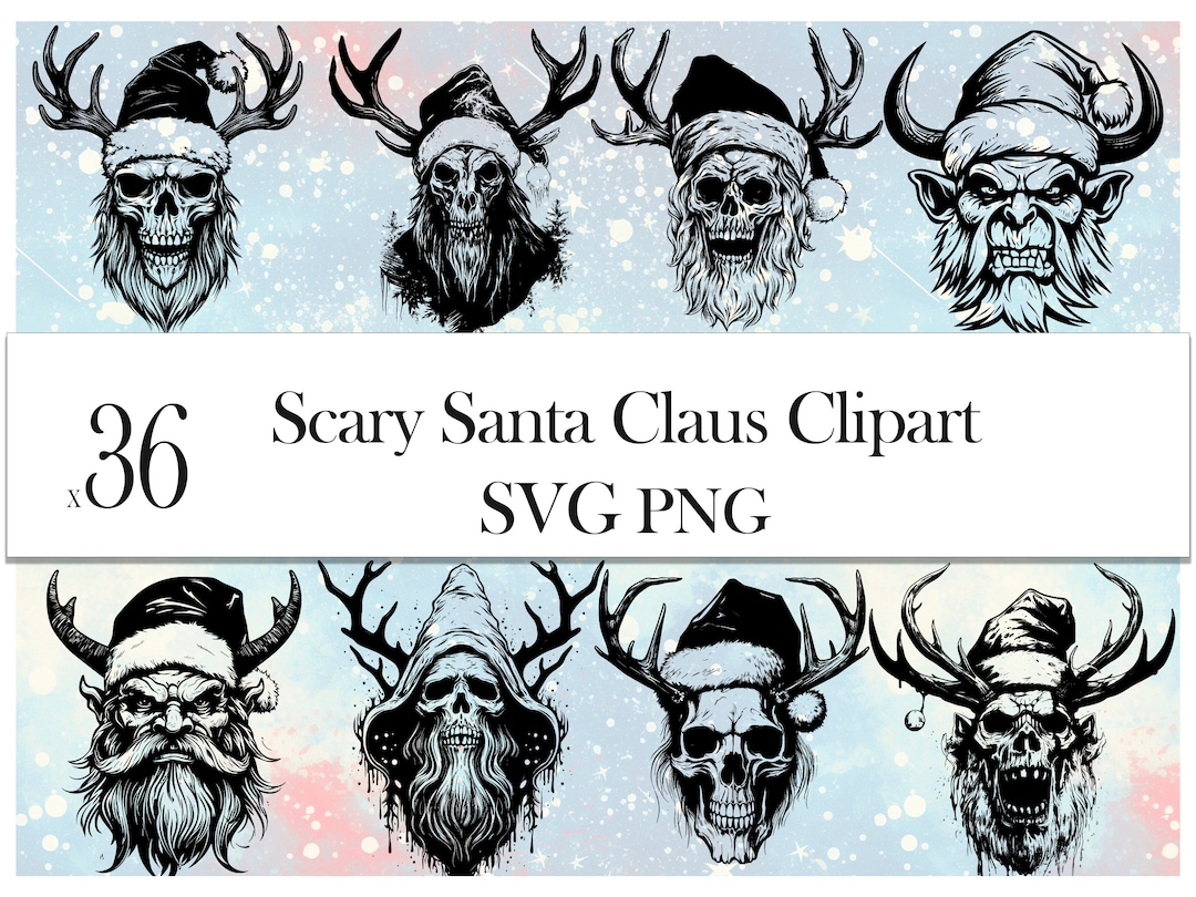 Scary Santa Claus Cliparts SVG PNG Zombie Skeleton Orc Spooky - Etsy