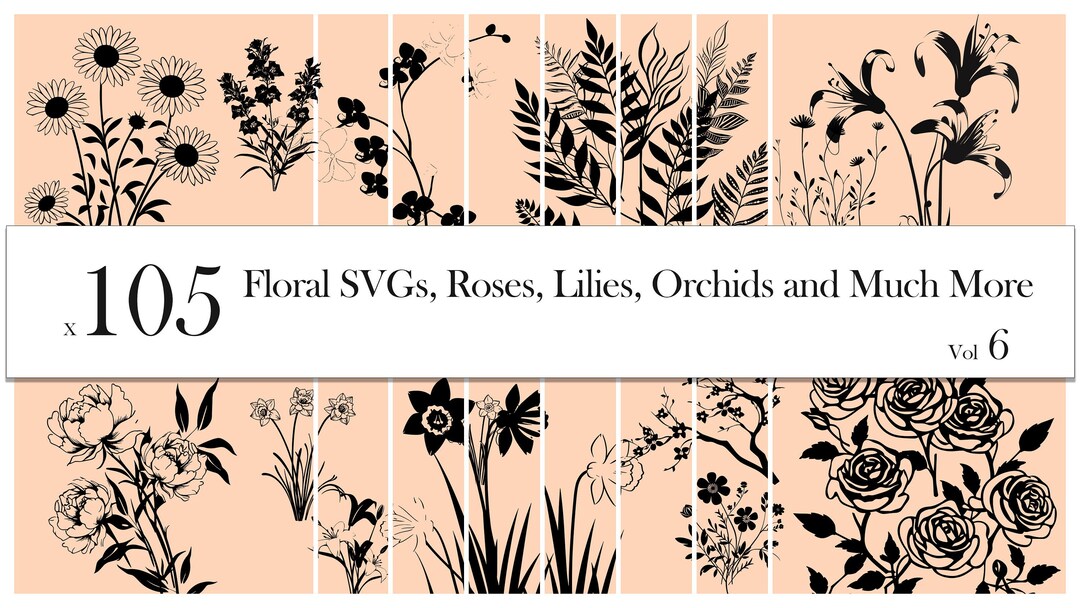 Flower Svg Files Roses Lilies Diasies Daffodils Peonies Great for ...