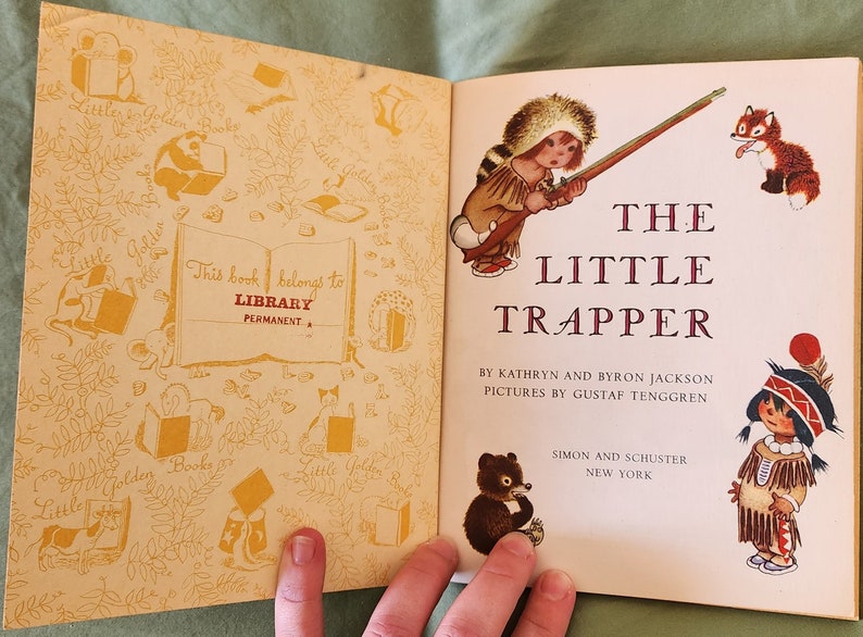 The Little Trapper 1950 A Little Golden Book by Kathryn and Byron ...