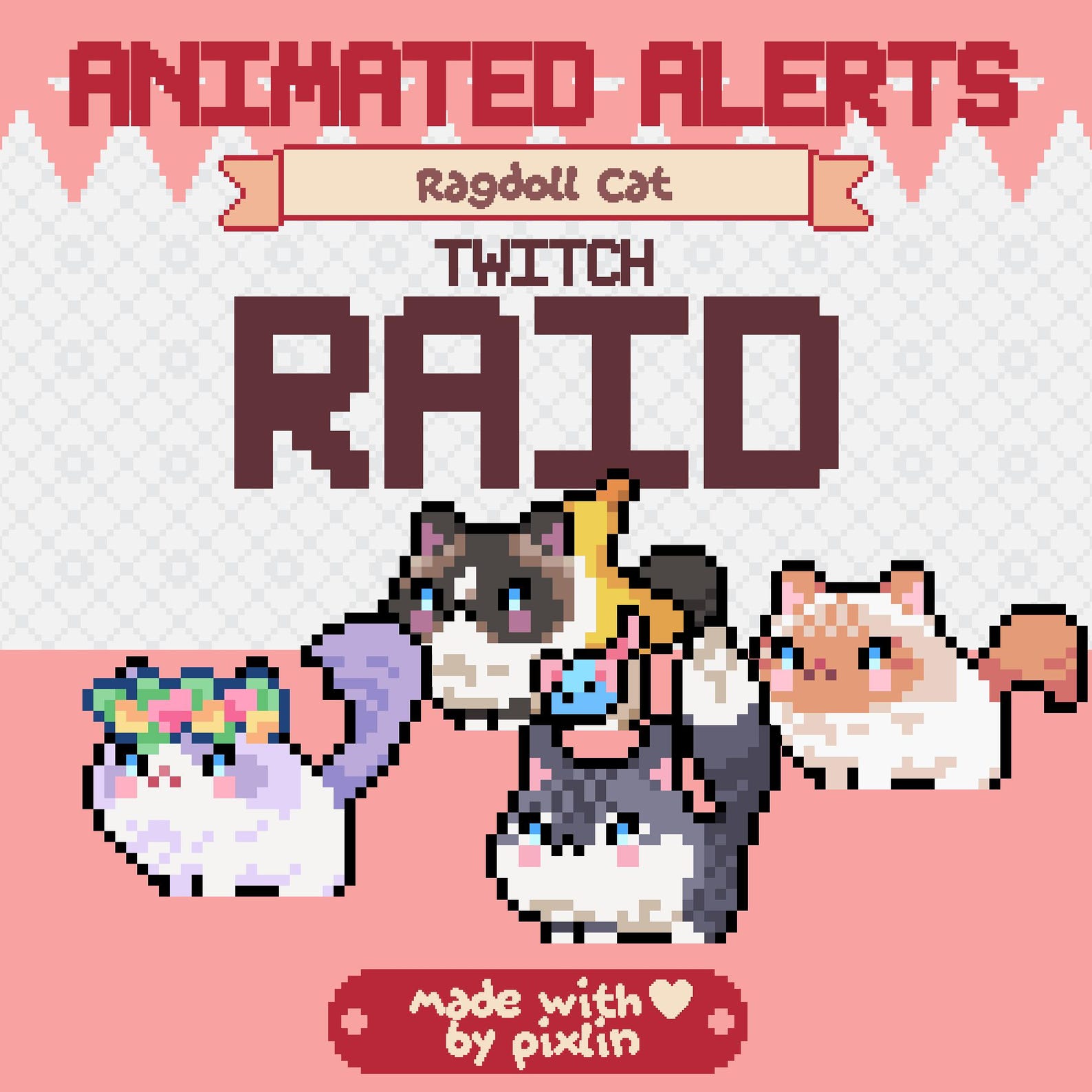 Ragdoll Cats Twitch Raid Alert Pack | Cute Animated Pixel Ragdoll ...
