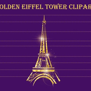 Golden Eiffel Tower Clipart, Romantic Eiffel Tower Instant Download ...