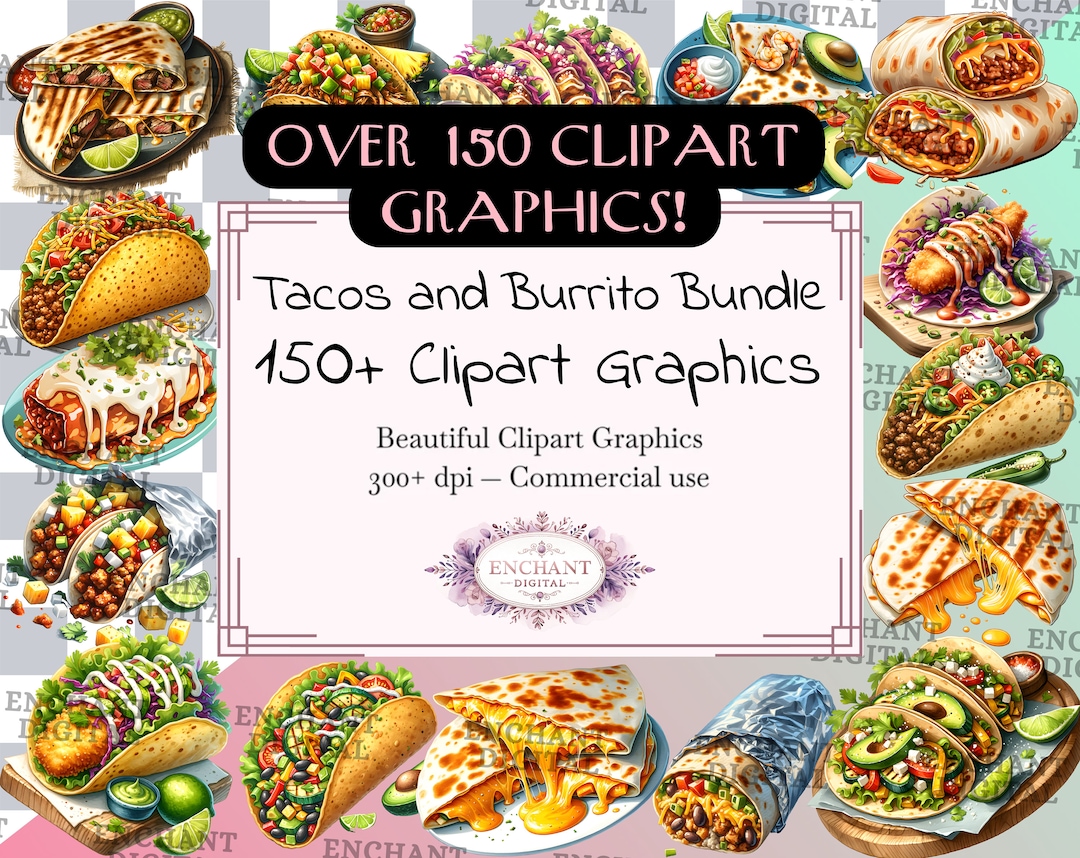 Tacos and Burrito Clipart Bundle - 150+ Watercolor Burritos Quesadilla ...