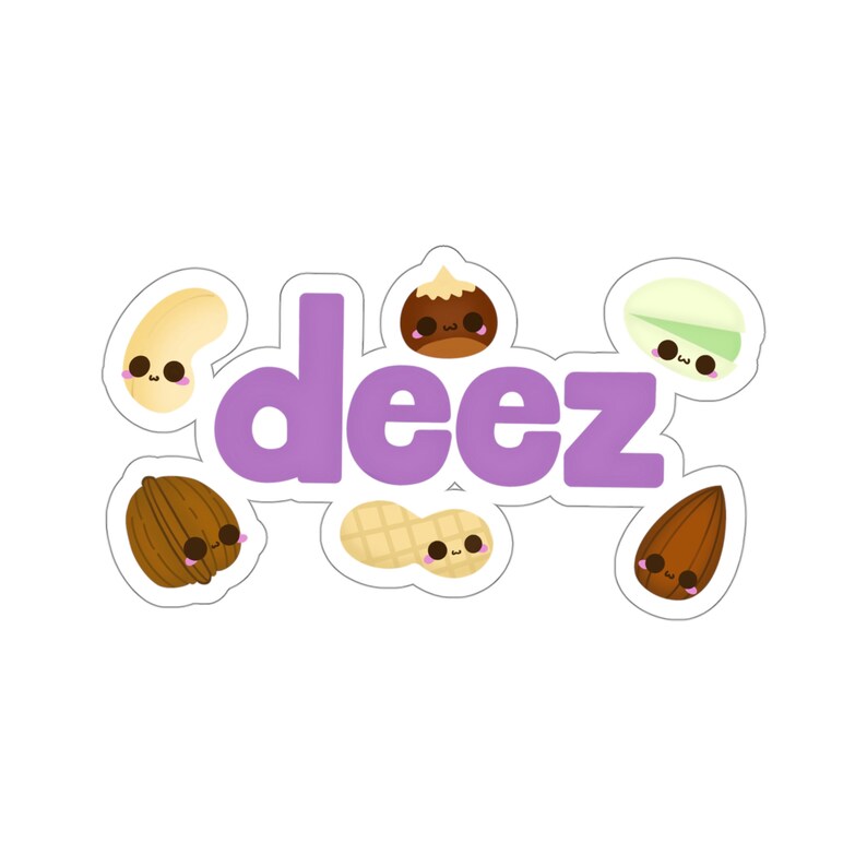 Deez Nuts - Vinyl Die-cut Stickers 2/3/4in - Etsy