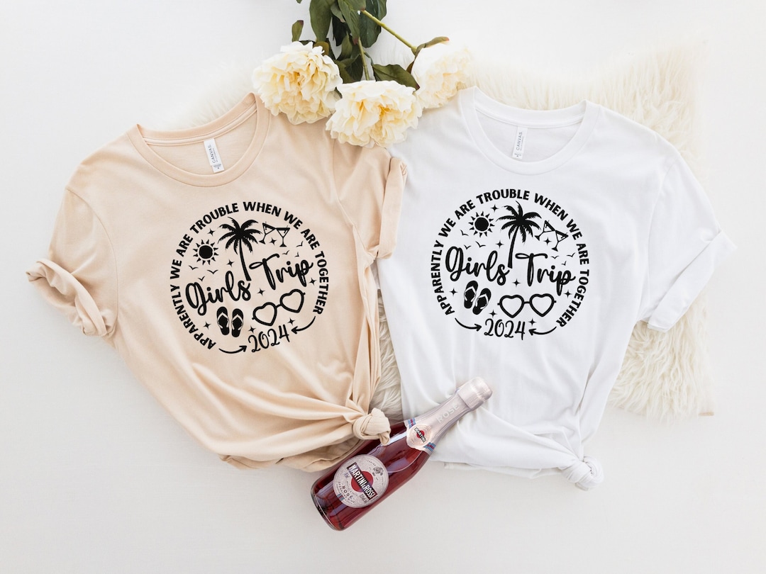 Girls Trip Shirts, Girls Trip 2024, Girls Weekend Shirt, Girls Night ...