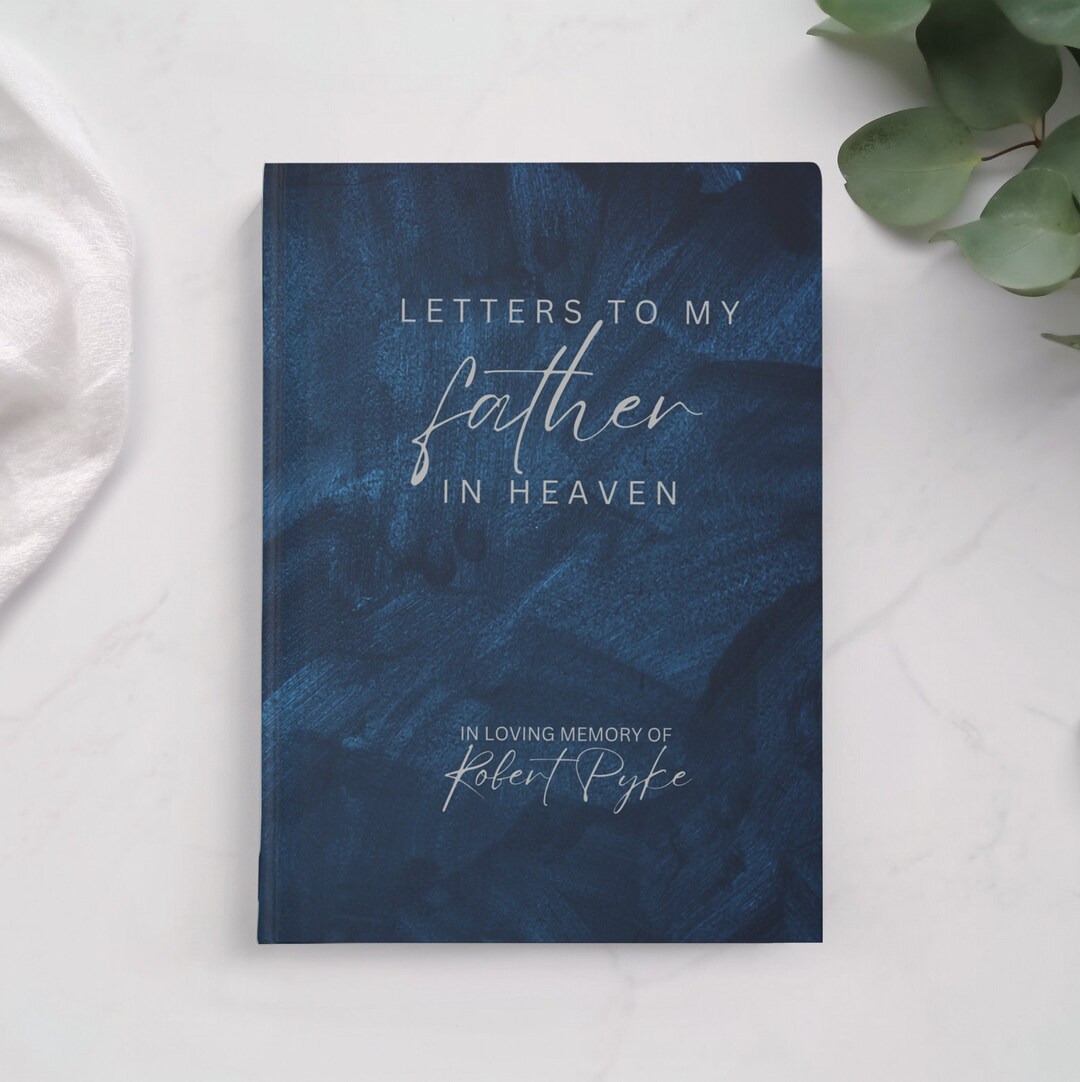 Loss of Father Grief Journal, Letters to Dad in Heaven, Dad Memorial ...