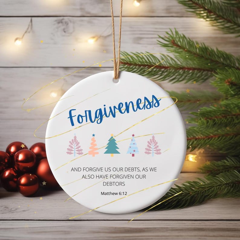 Christmas Ornament , Bible Verse, and Forgiveness Message. Christian ...