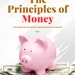 Buy The Principles of Money Ebook Learn Money Making, Securing ...