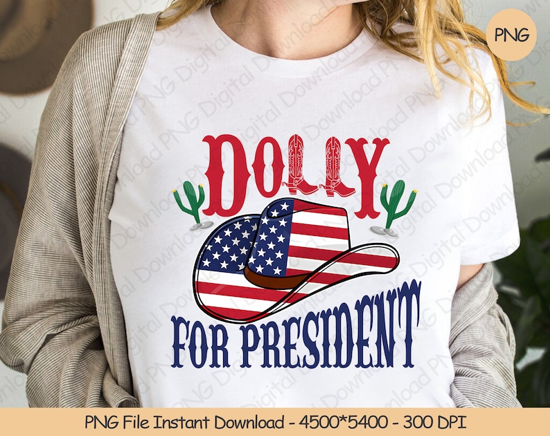 Dolly for President PNG, File Instant Download, Digital Design Download ...