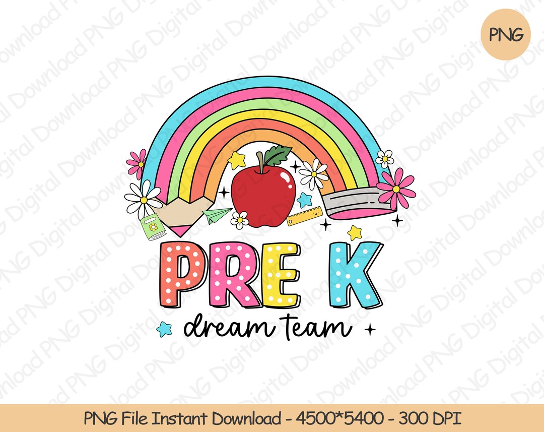 Pre K Dream Team Png, Teacher Back to School Png, Bruh We Back Png ...
