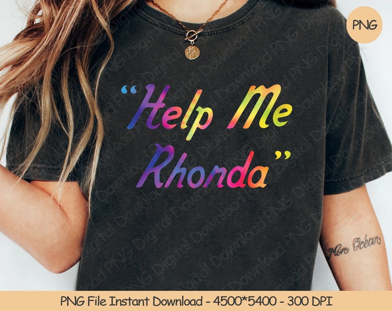 Help Me Rhonda PNG, File Instant Download, Digital Design Download ...