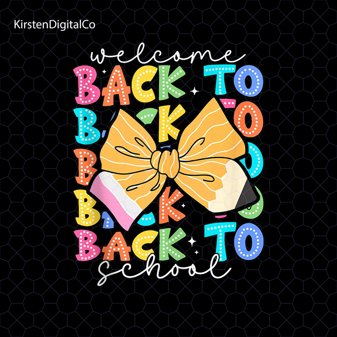 Cute Pencil Coquette Bow Png, Welcome Back to School Teacher Png ...