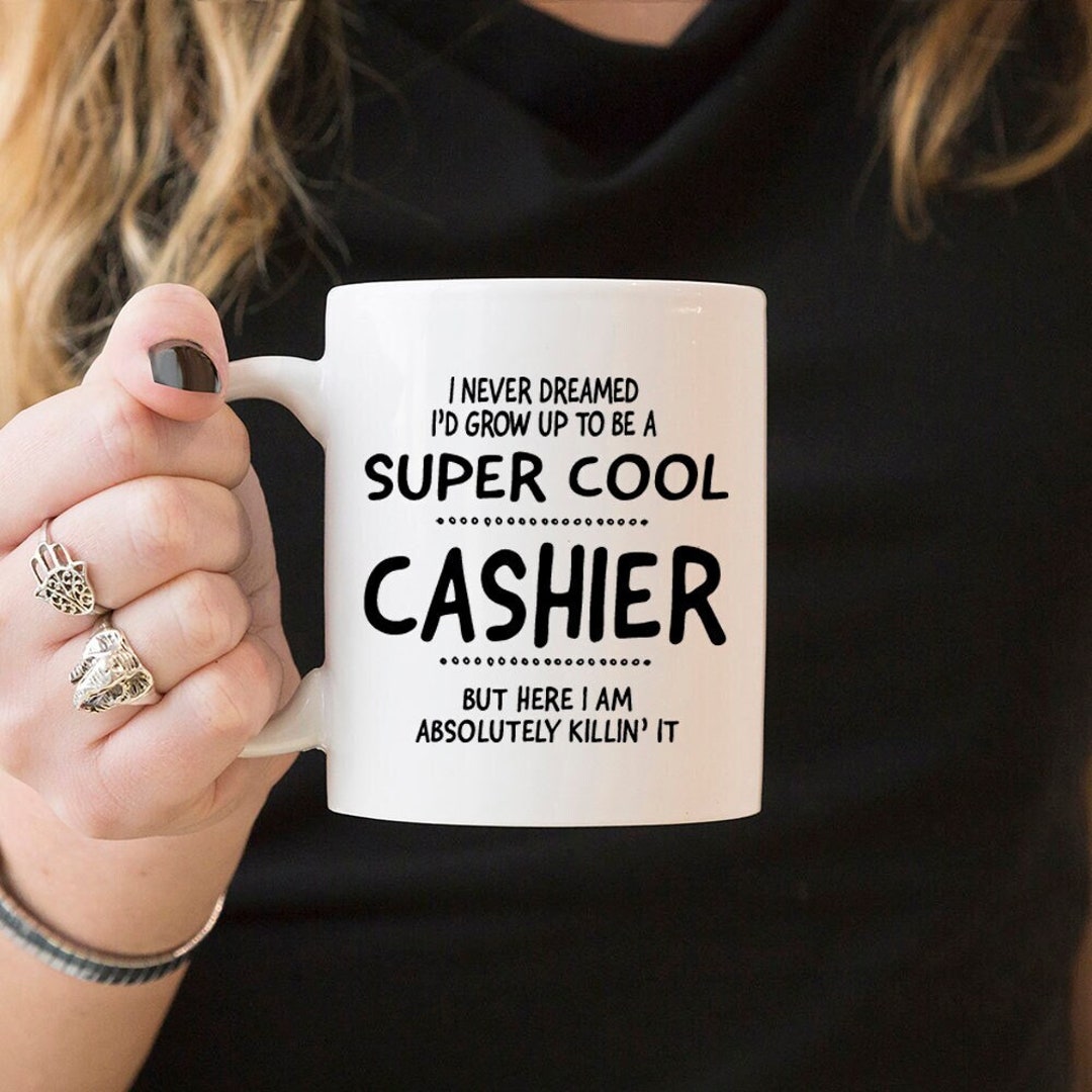 Cashier Mugs Great Idear for a Cashier Gift Chashier Gift - Etsy
