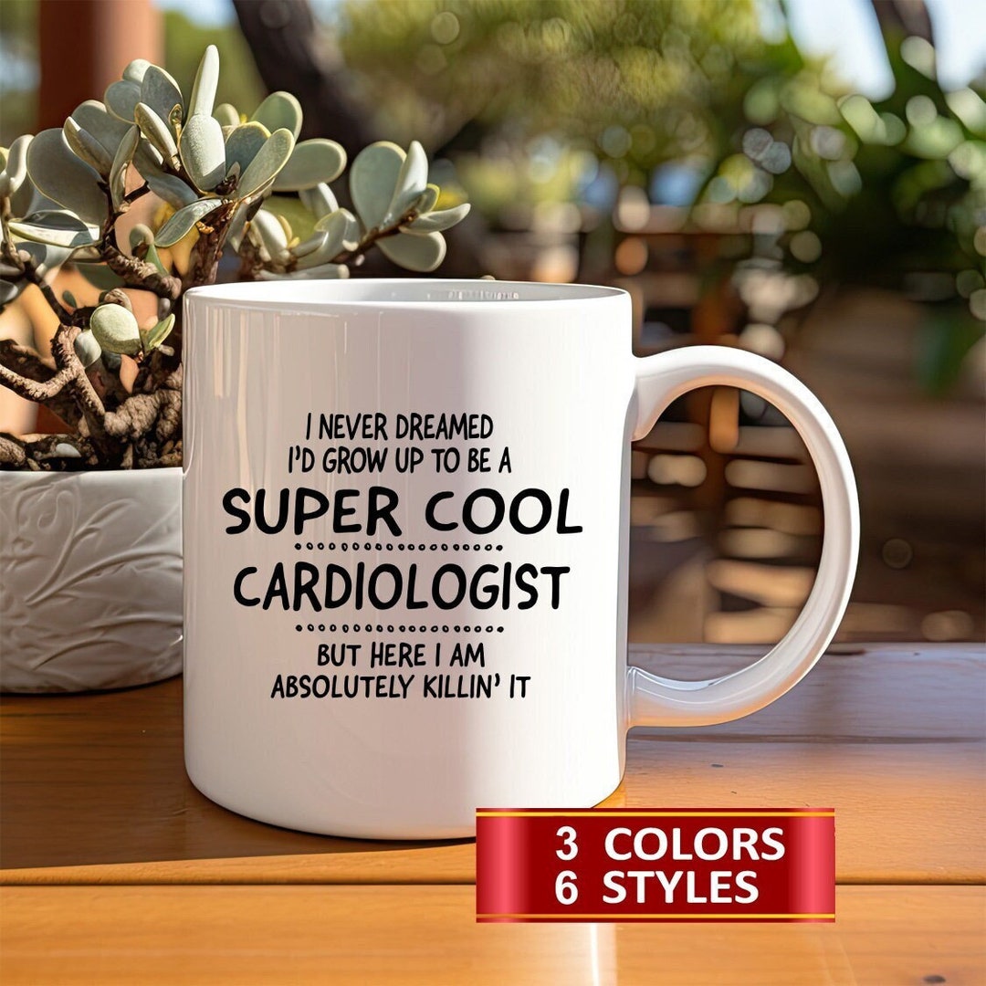 Cardiologist Mugs, Cardiologist Gift Idea, Gift for a Cardiologist ...