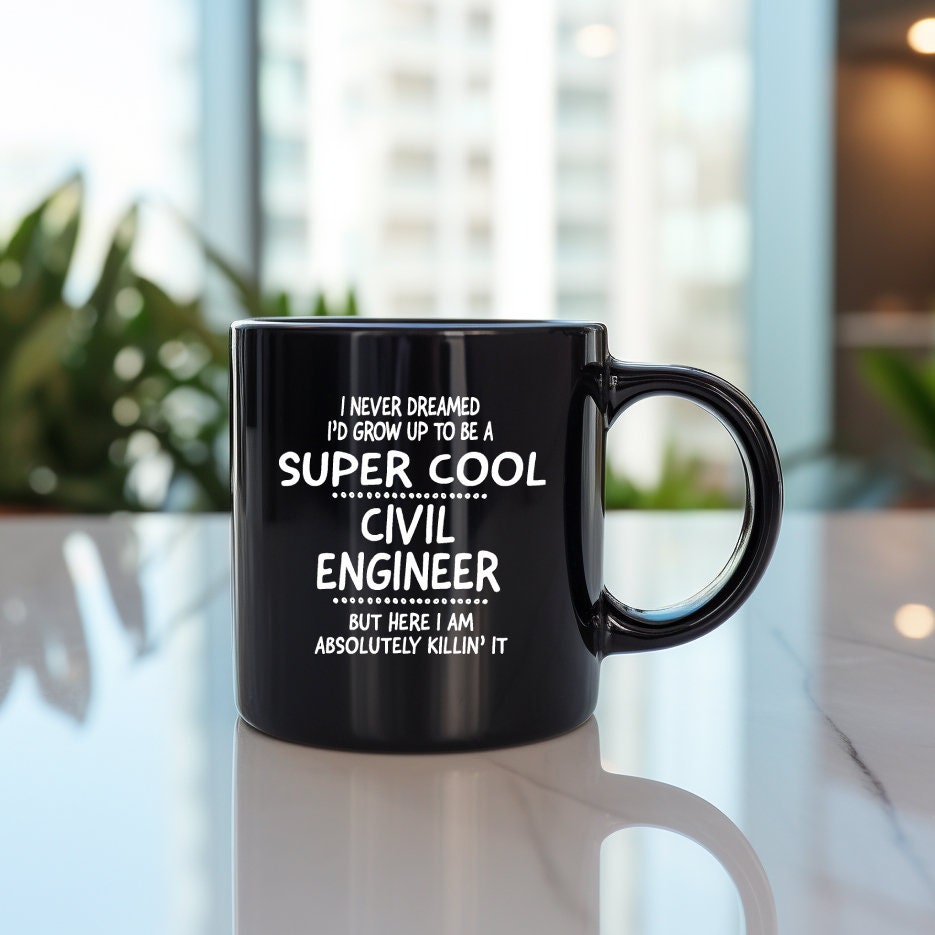 Civil Engineer Mugs, Civil Engineer Gift Mug, Gift for a Civil Engineer ...