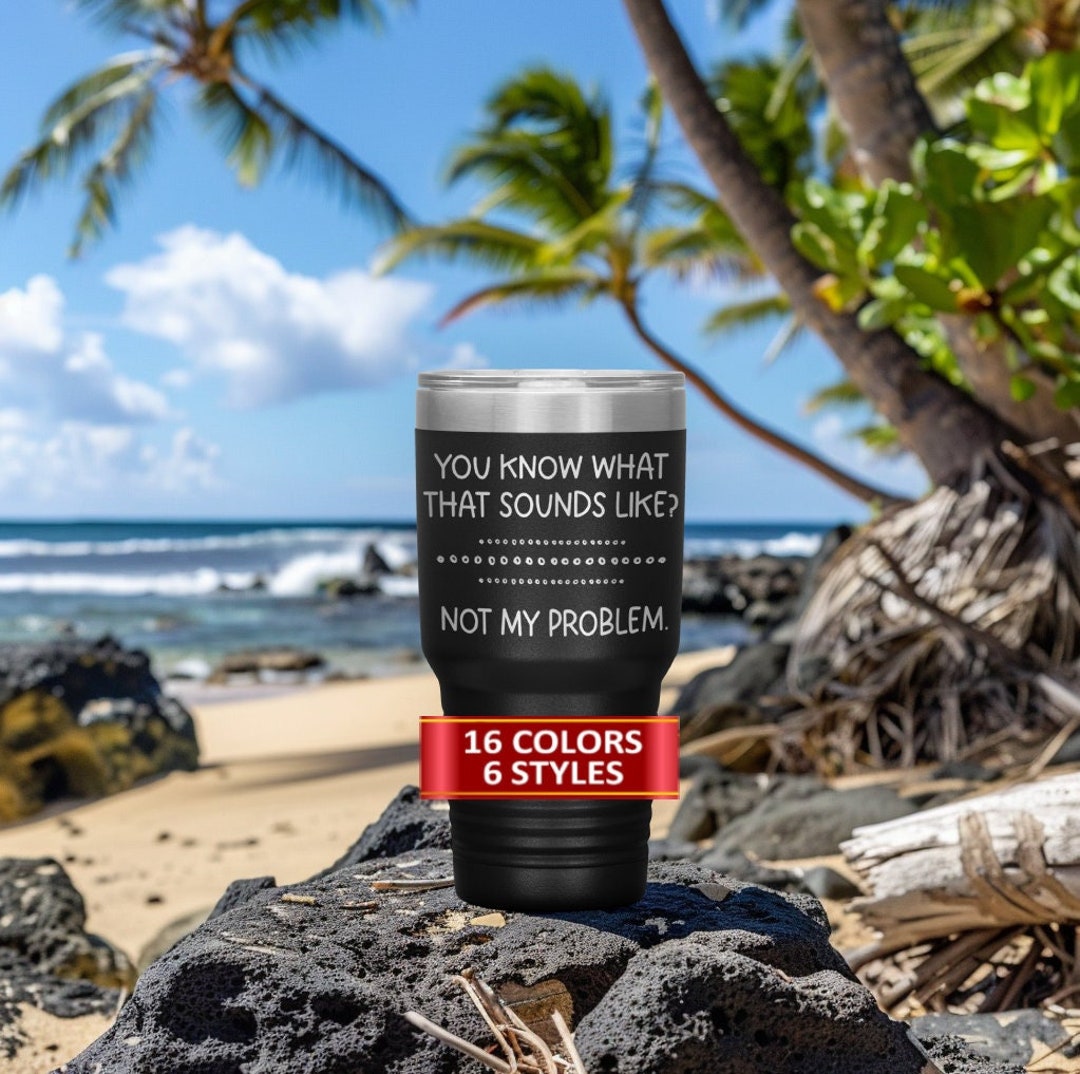 You Know What That Sounds Like You Know What That Sounds Like, Not My ...