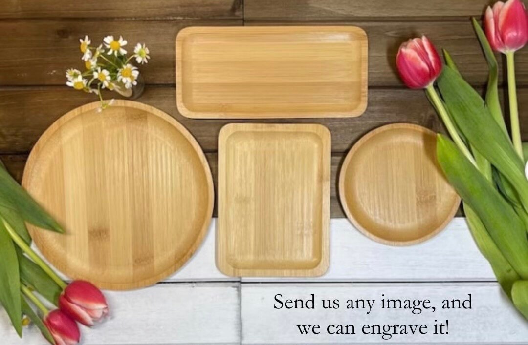 Customized Bamboo Trays for Desk, Snacks & Treats, Vanity, Ring, and ...