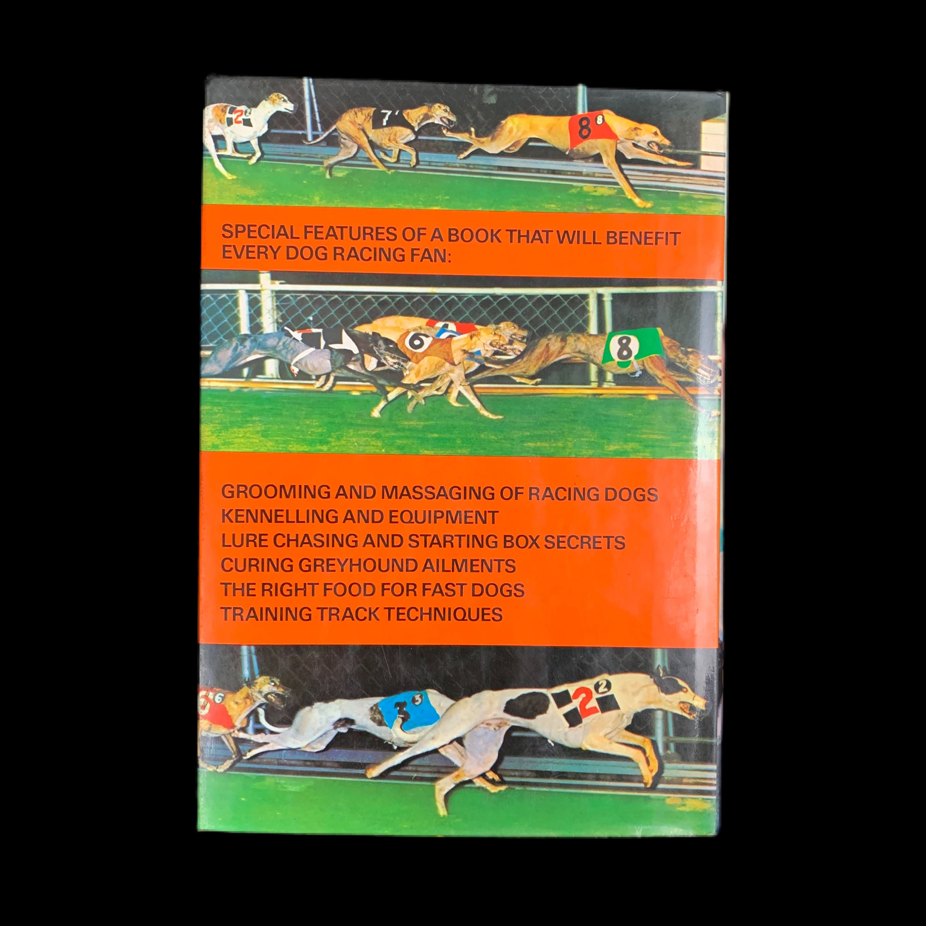 Racing Greyhounds From Whelping Box to Starting Box by Roy Burnell ...