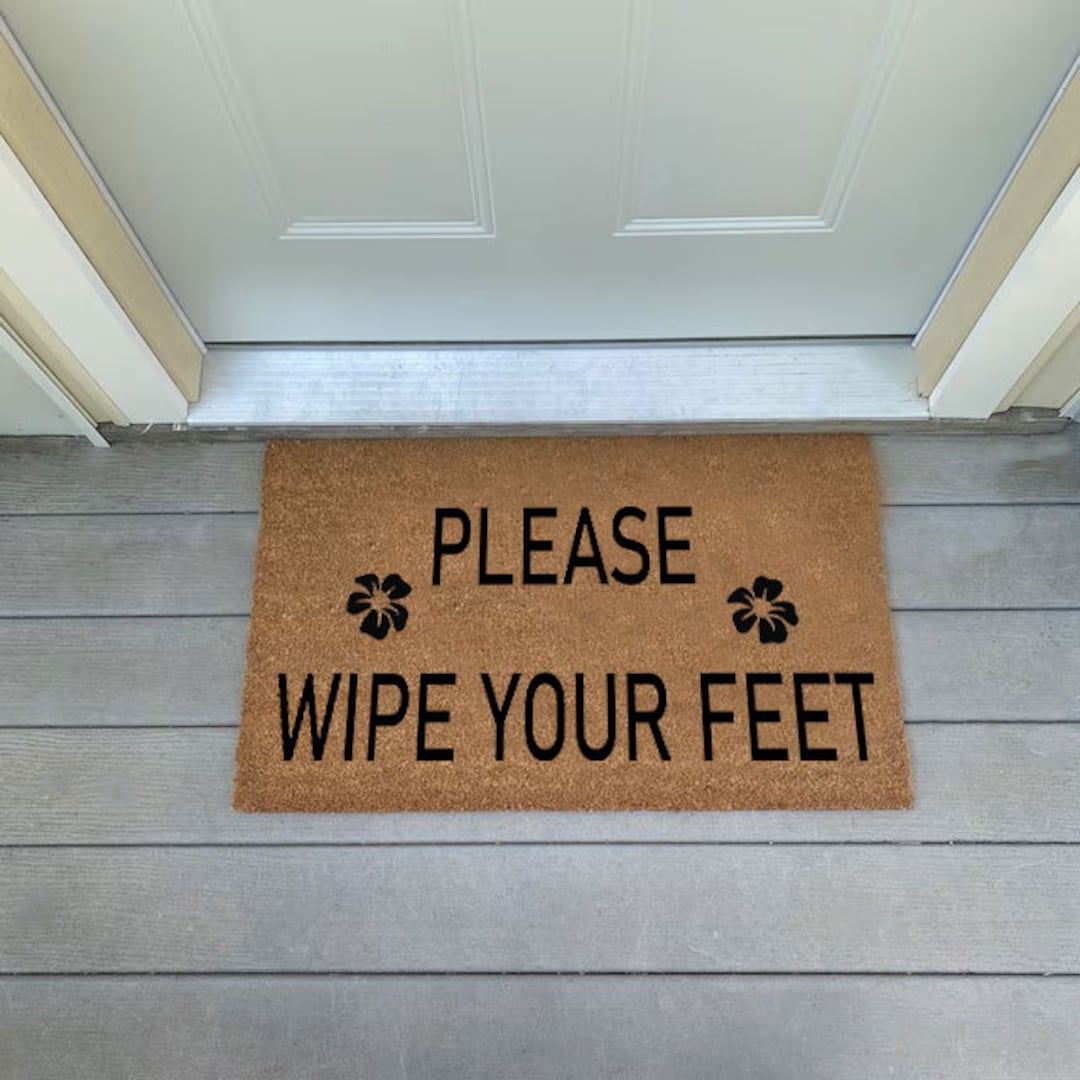 Please Wipe Your Feet Doormat, Personalized Gift, Custom Door Mat for ...
