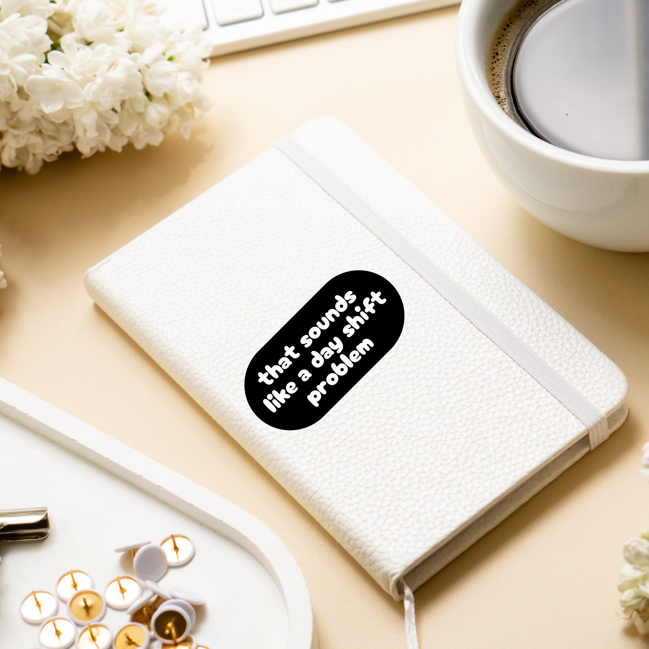 Day Shift Problem, Funny Nurse Sticker, Night Shift Nurse, Gift for ...