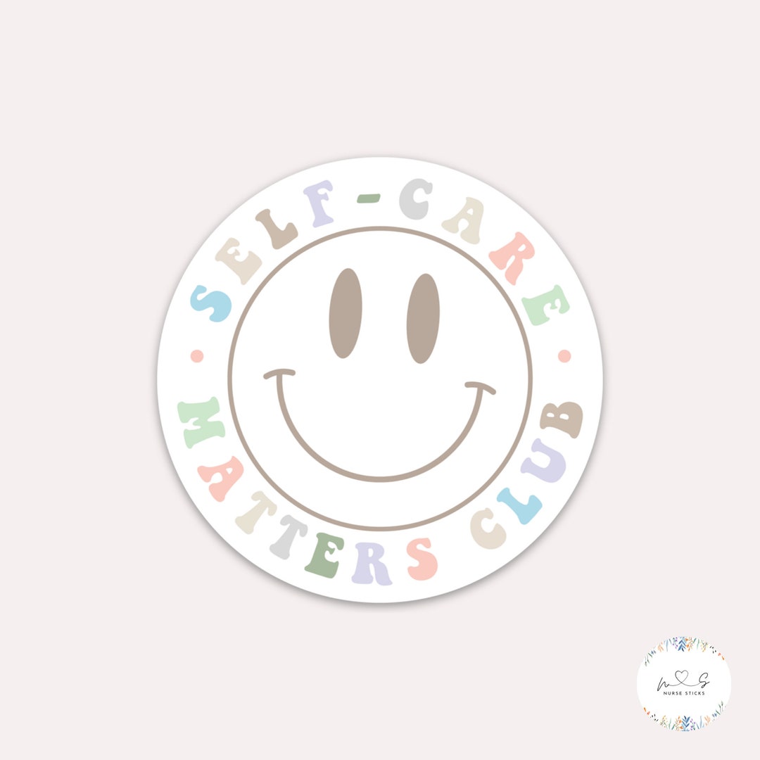 Self Care Sticker | Mental Health Sticker, Mental Health Awareness ...