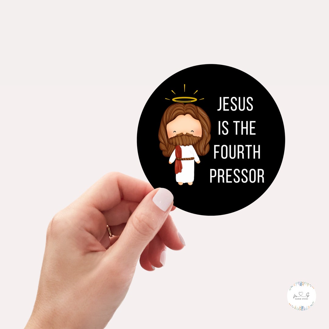 4th Pressor Nurse Sticker | Funny Nurse Sticker, Stickers for Nurses ...