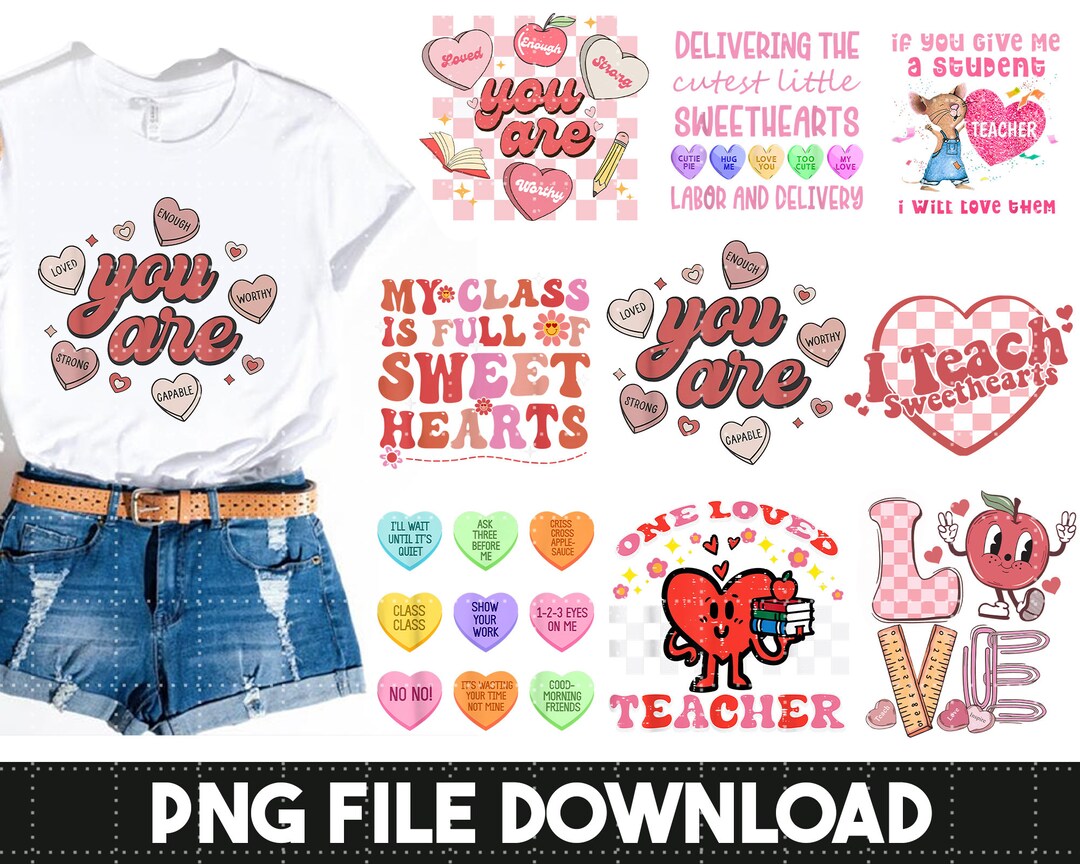Teacher Valentine Png Bundle, My Class Full of Sweetheart Png, Teaching ...