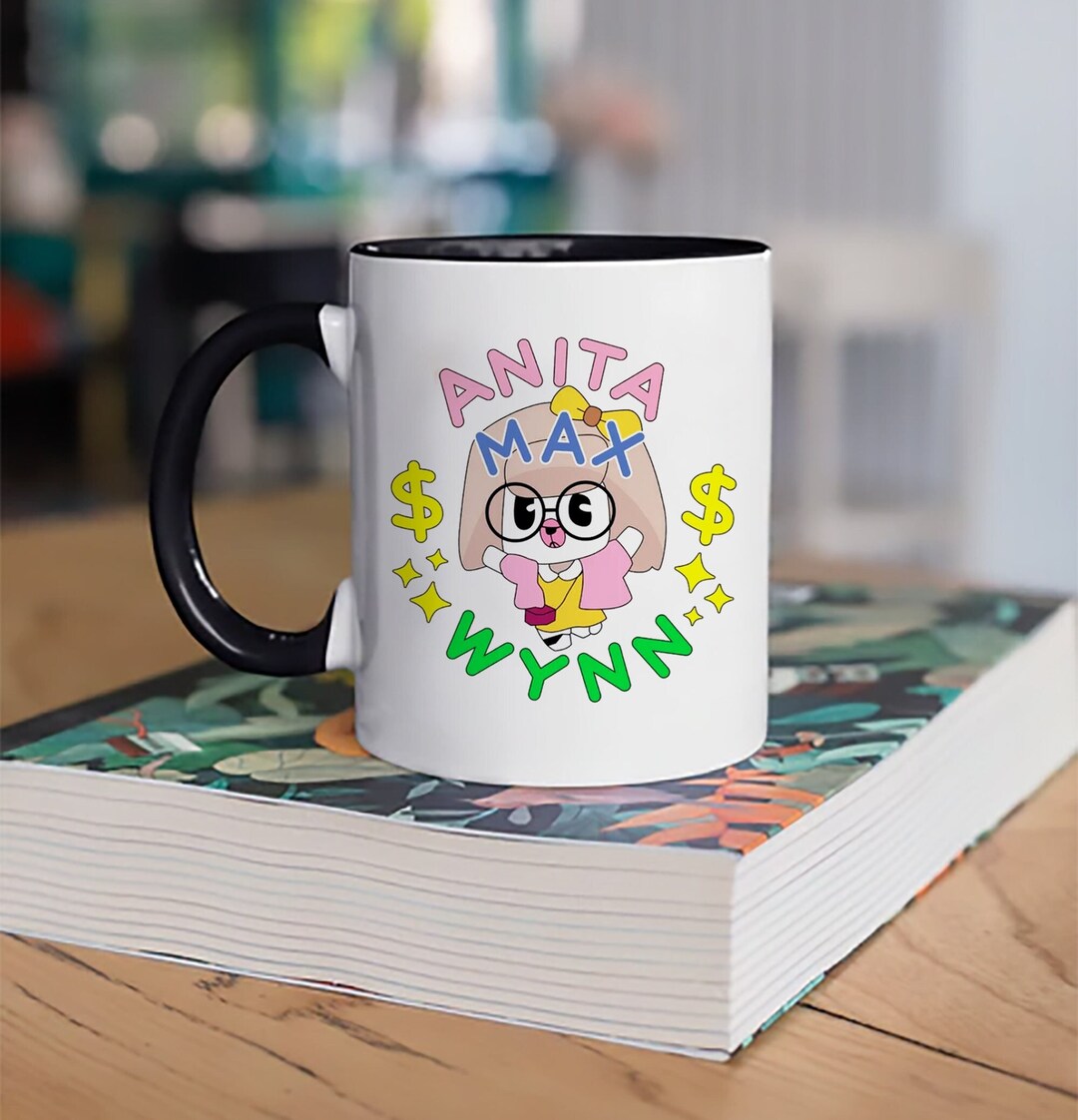 Anita Max Wynn Mug, Funny Meme Mug, I Need A Max Win Mug, Anyta Max ...