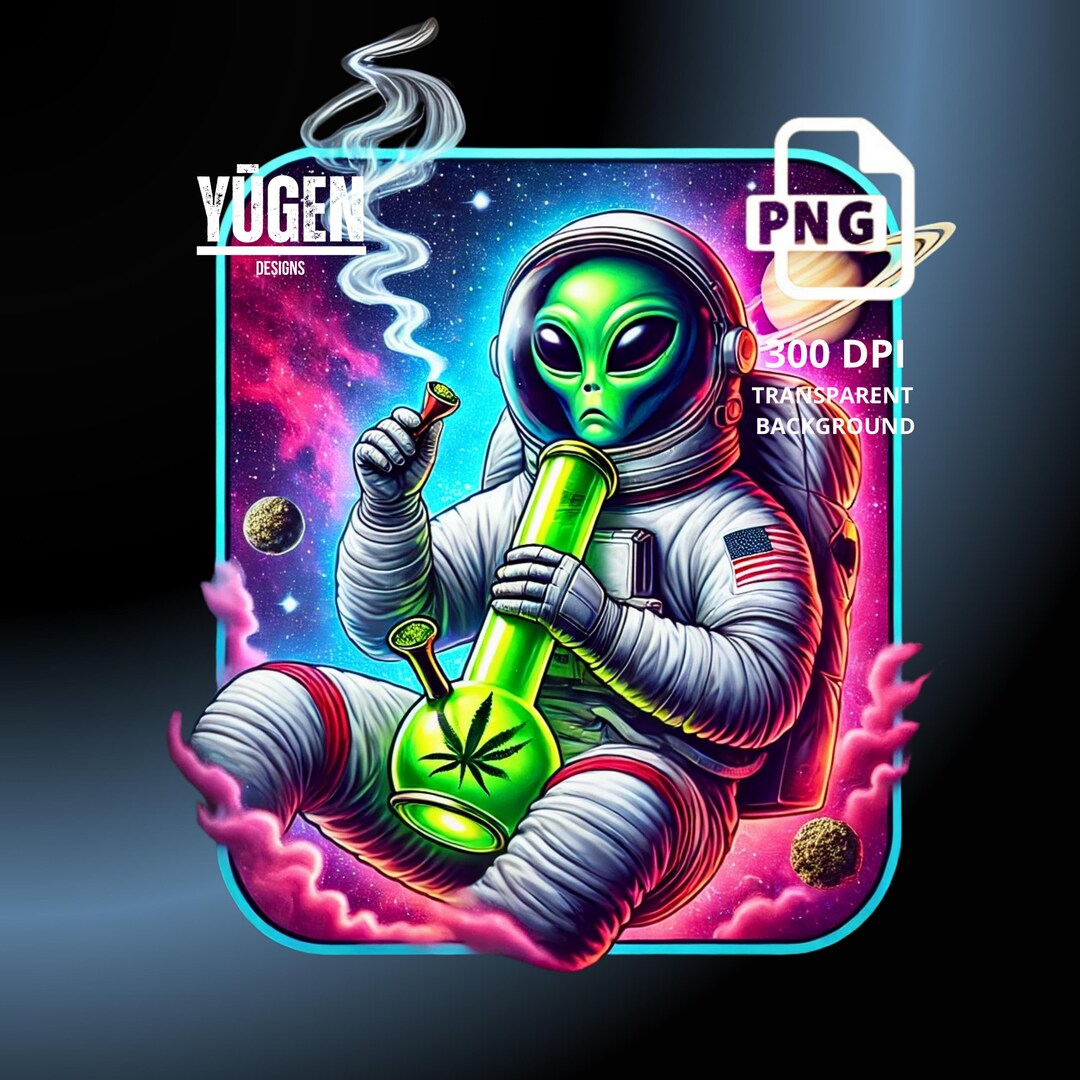 Nasa Astronaut Alien Stoner 420 PNG, Marijuana PNG, Funny Alien Stoner ...