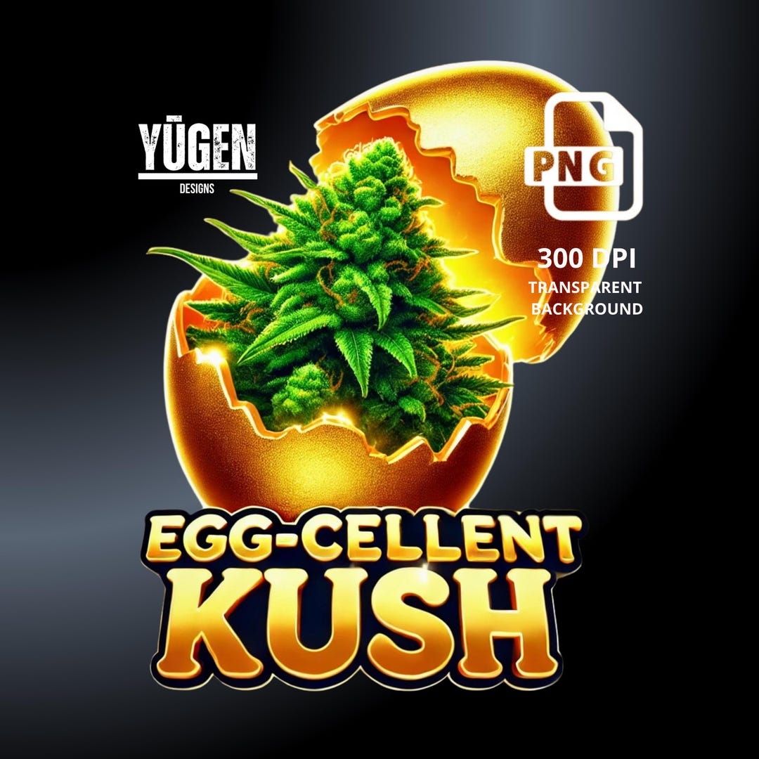 Egg-cellent Kush Png, Easter Bud Png, Marijuana Clipart, Weed Png, Weed ...
