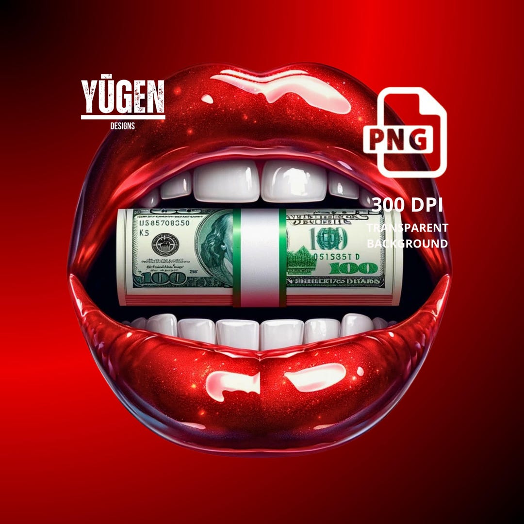100 Dollar Bill Lips Png Sublimation Design, Digital Art Lips Png ...