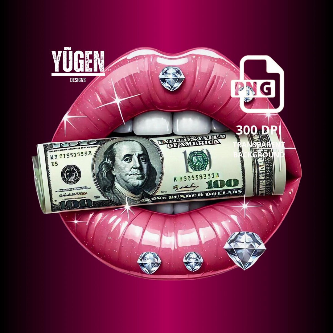 100 Dollar Bill Lips PNG Money Lips Bank Roll Clip Art Dollar Bill Lips ...