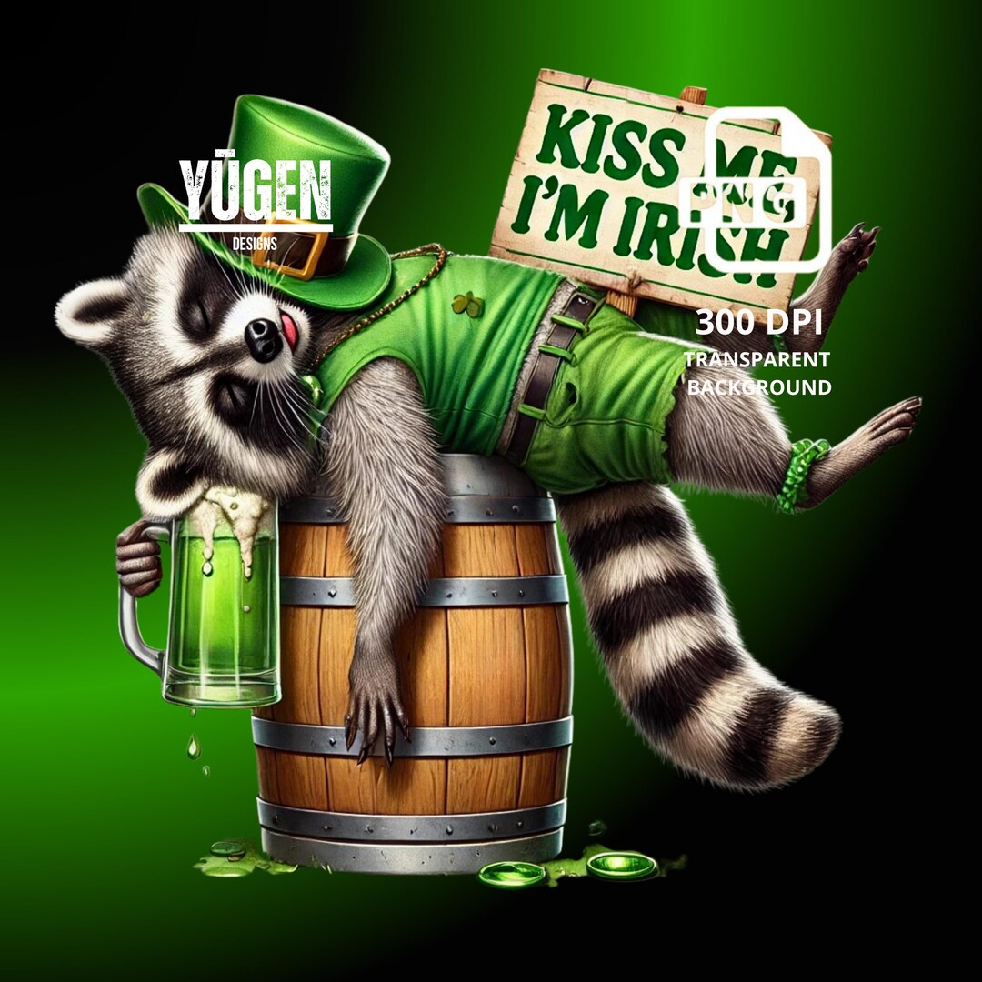 Kiss Me I'm Irish Raccoon PNG, St. Patricks Day Celebration Trashy ...