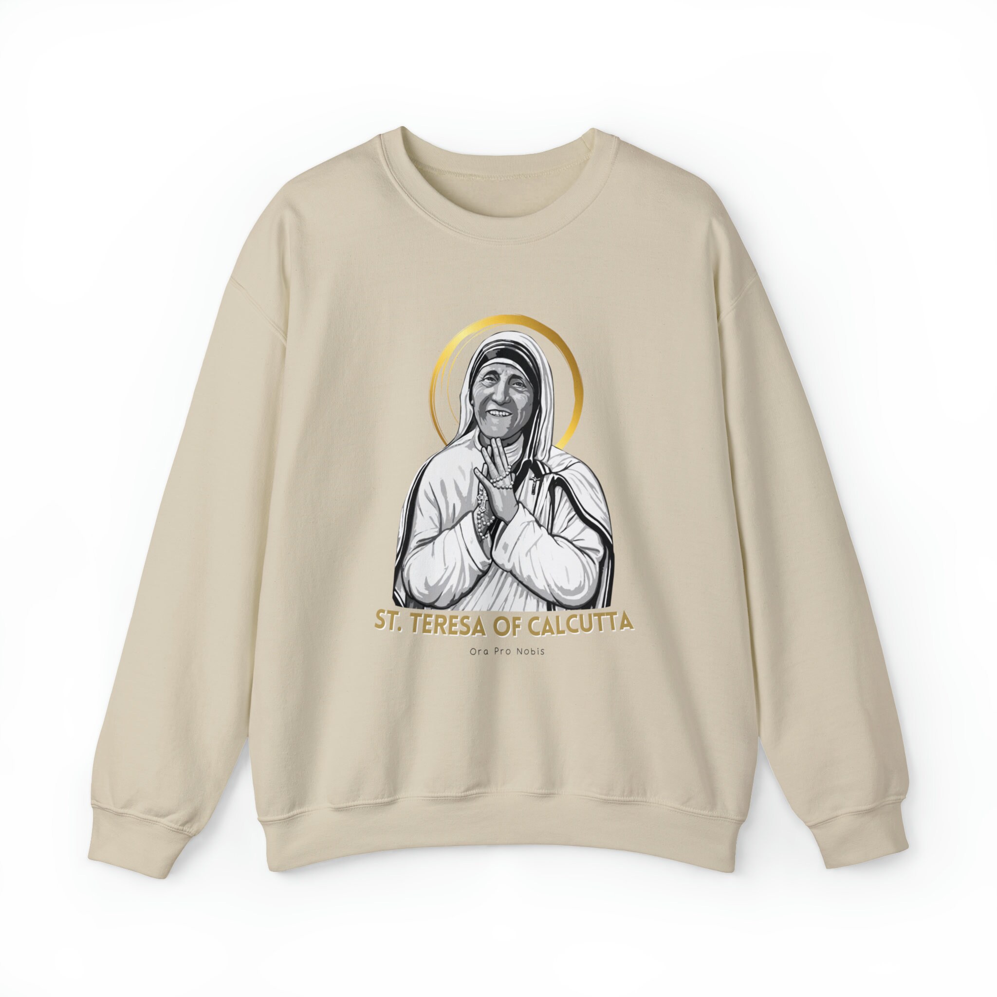 Saint Mother Teresa of Calcutta Sweatshirt - Faith Quote on Back ...