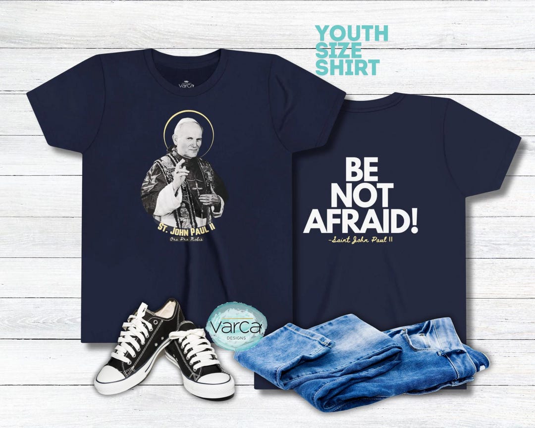 Saint John Paul II Youth Shirt - Christmas Gift for Sons CCD Class ...