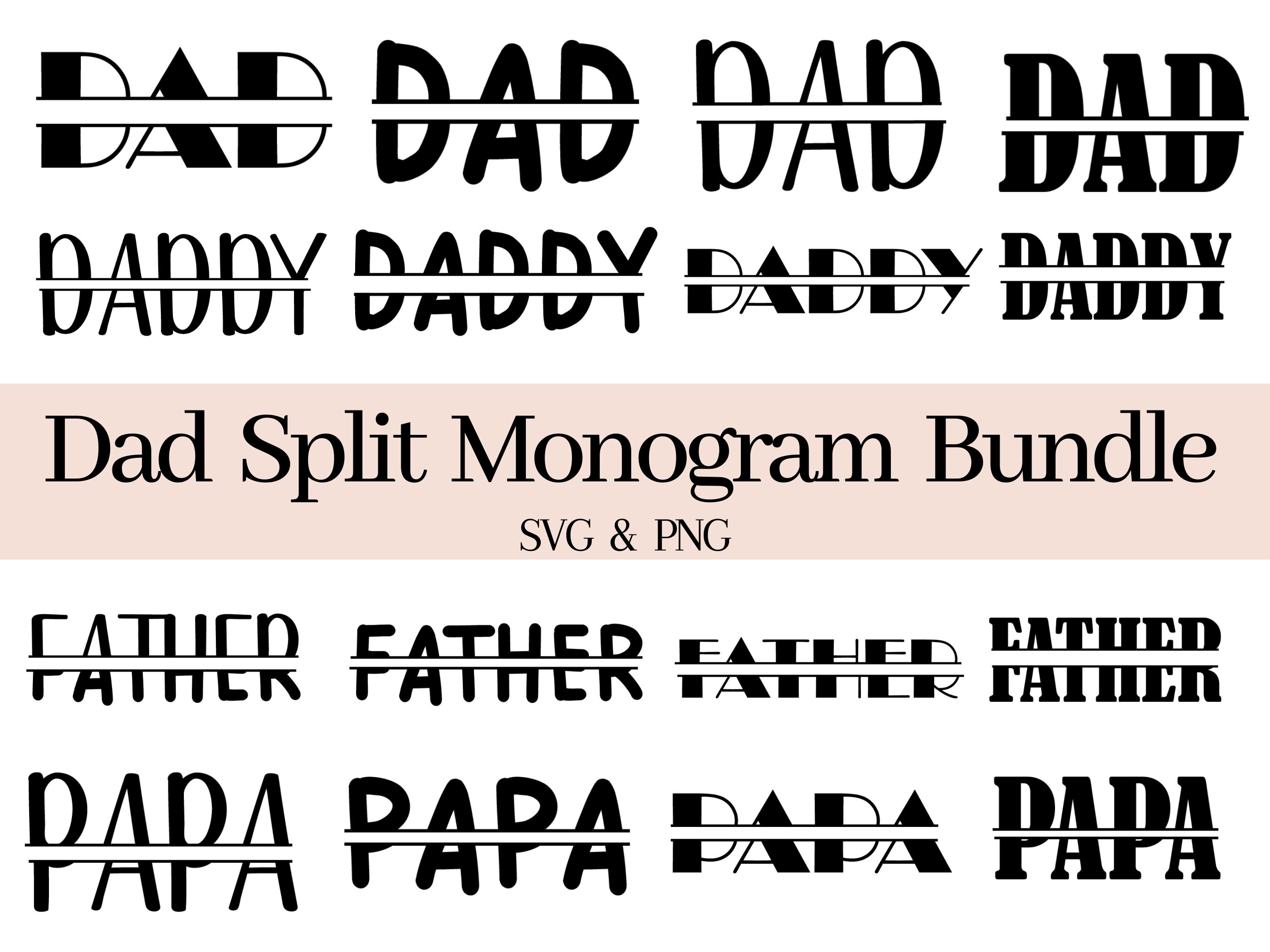 Dad SVG, Dad Monogram Svg, Father Svg, Father's Day SVG, Dad Split Name ...