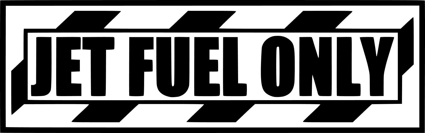 Jet Fuel Only Vinyl Decal Sticker Car Laptop Multi Color and Size - Etsy
