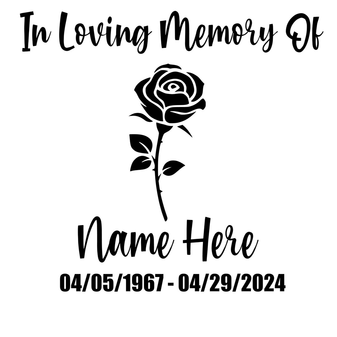 In Loving Memory of Rose Vinyl Decal, Custom in Loving Memory Sticker ...