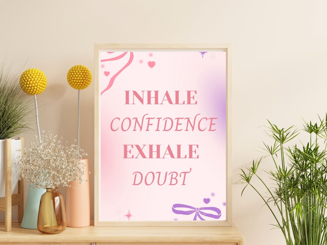 Breathe Easy | Empowering Wall Art Poster for Confidence and ...