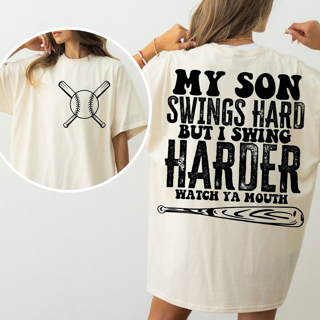 I Swing Harder SVG PNG Designs, My Daughter Son Swings Hard but I Swing ...