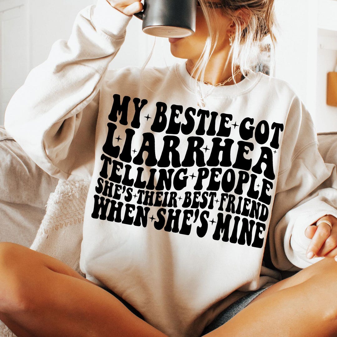 Funny Bestie Quote SVG PNG, My Bestie Got Liar Rhea Graphic, Retro Bold ...