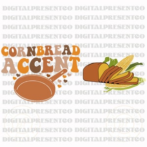 Cornbread Accent Svg Png, Country Svg, Cornbread Accent Png, Instant ...