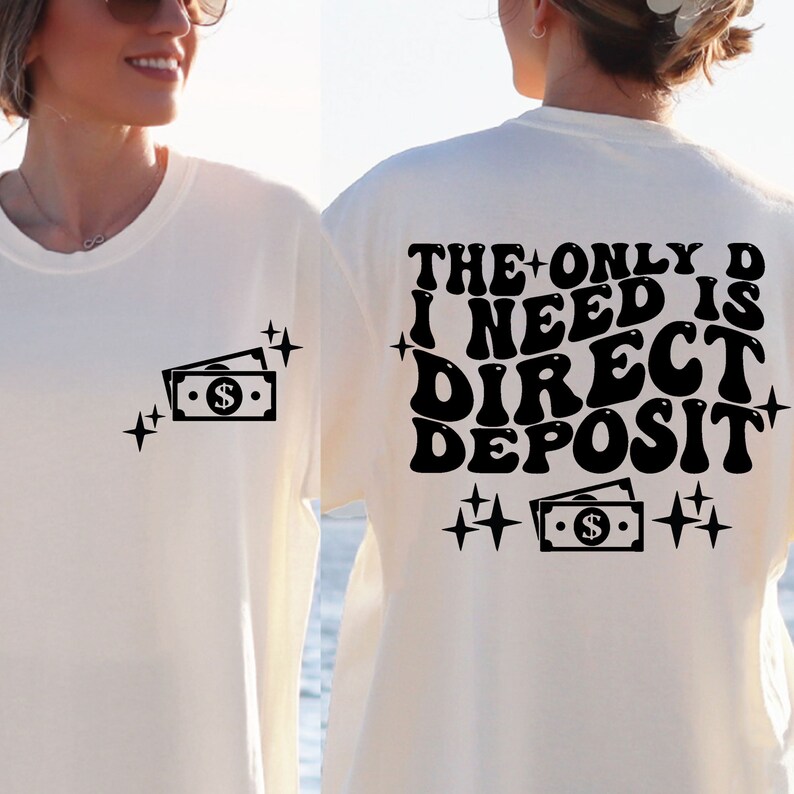 The Only D I Need is Direct Deposit Png Svg Strong Women Svg - Etsy
