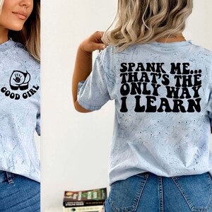 Spank Me Thats the Only Way I Learn SVG Spank Me SVG, Trending, Wavy ...
