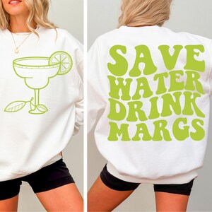 Save Water Drink Margs Svg Png File, Criut Cutting File Sumblimation ...