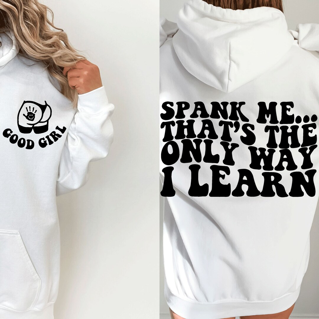 Spank Me Thats the Only Way I Learn SVG Spank Me SVG, Trending, Wavy ...