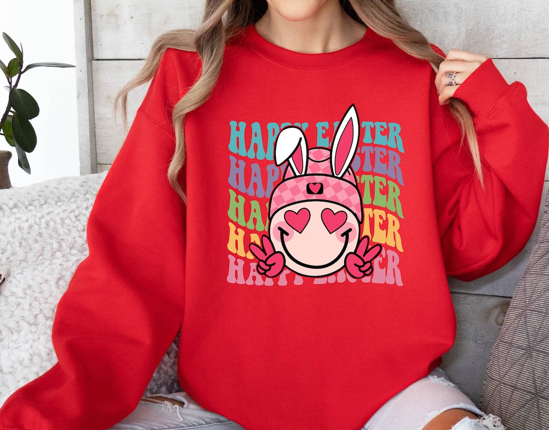 Happy Easter Sweatshirt, Cute Easter Sweatshirt, Easter Bunny ...