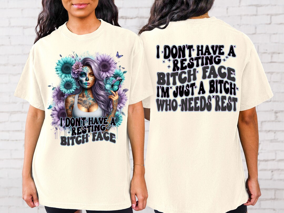 Comfort Colors Resting Bitch Face Sarcasm Shirt Sleeve Funny Adult ...